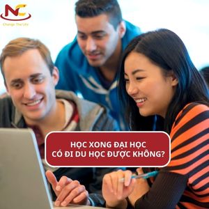 Đang học và học xong đại học có đi du học được không? (Mới)